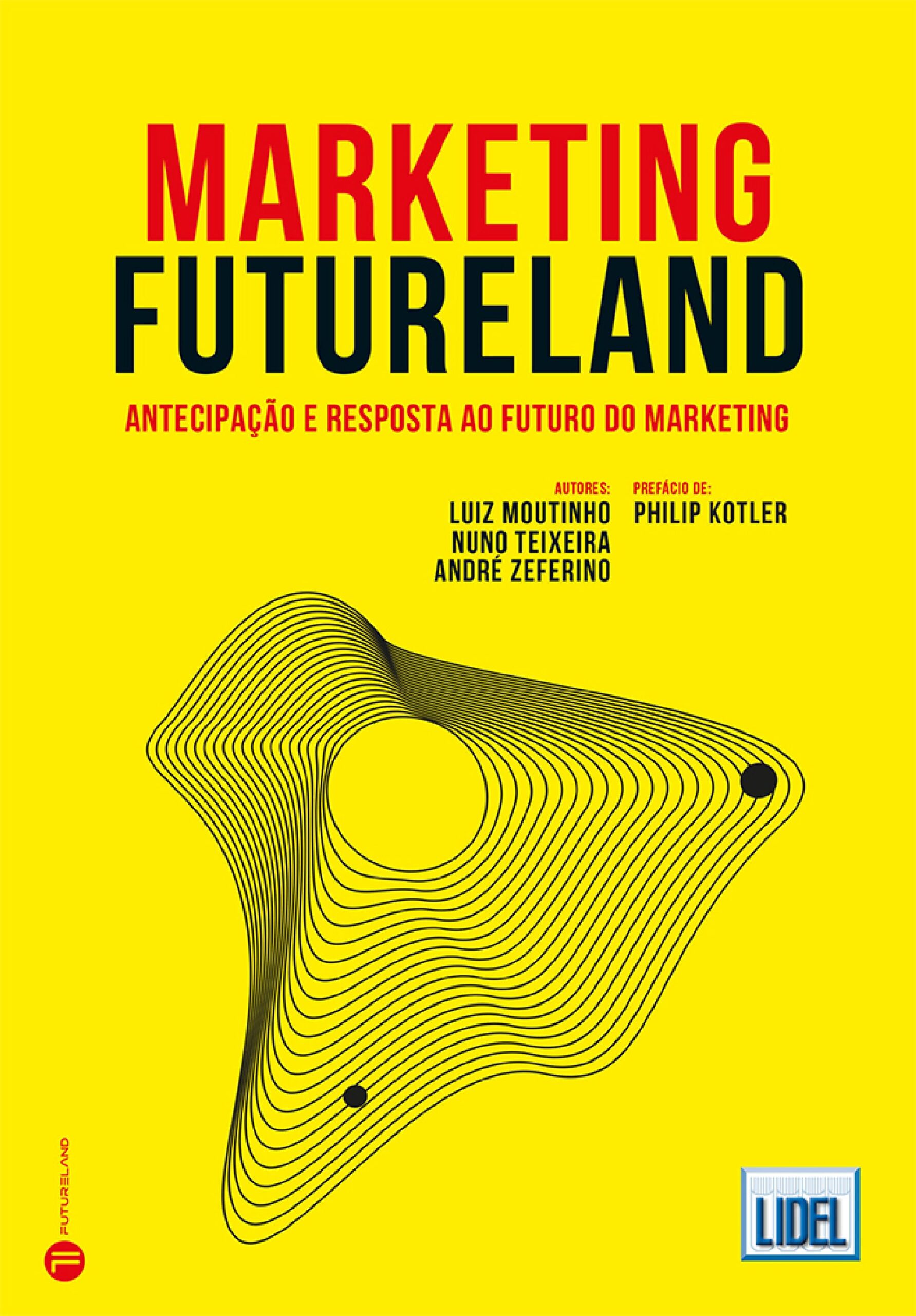 Marketing Futureland | Revista Líder