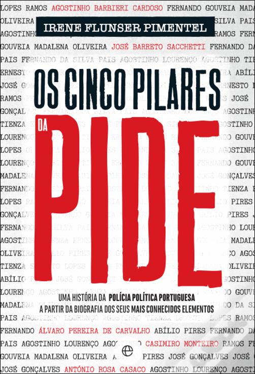 Os Cinco Pilares da Pide | Revista Líder Magazine